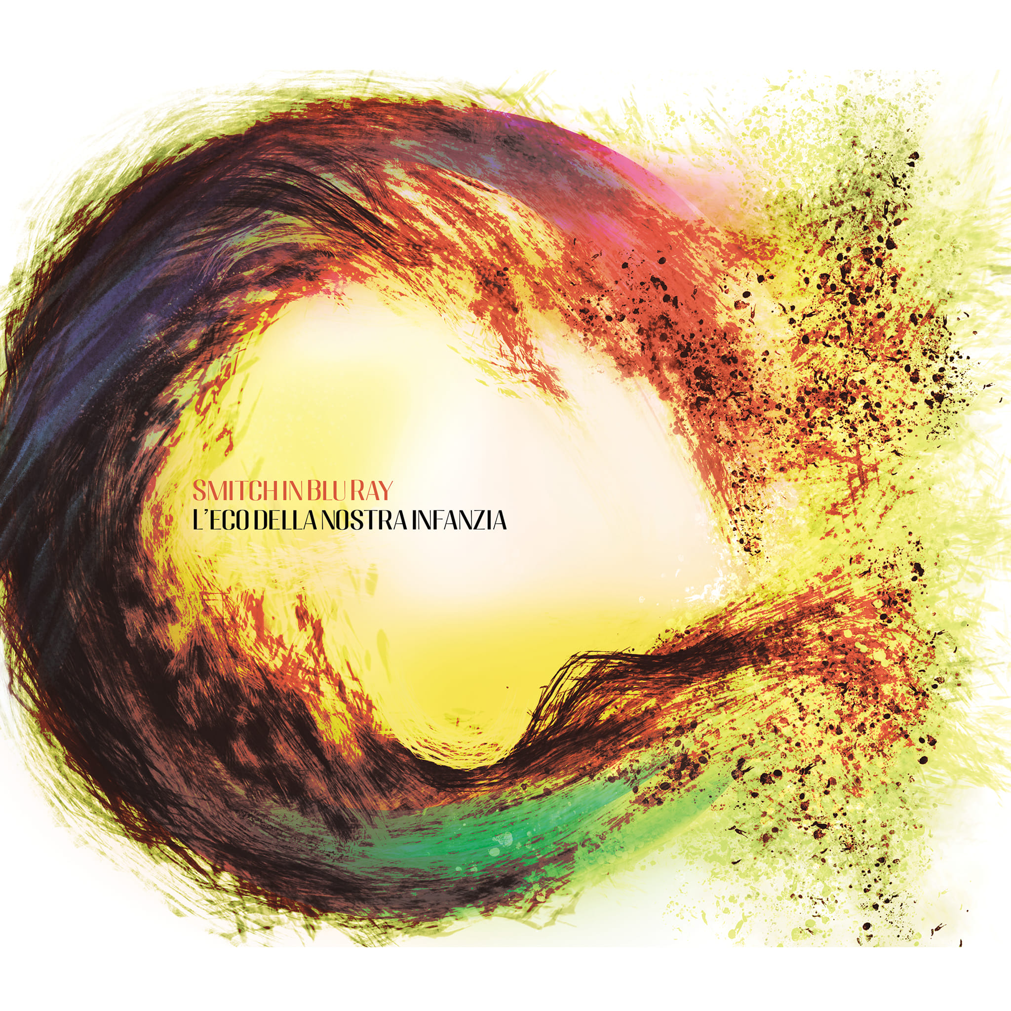 Smitch In Blu Ray – L’eco Della Nostra Infanzia (NÜGO Records, 2023 ...